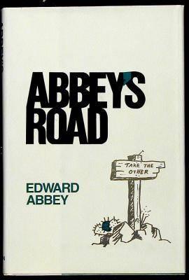 Edward Abbey: Research and Buy First Editions, Limited Editions, Signed ...