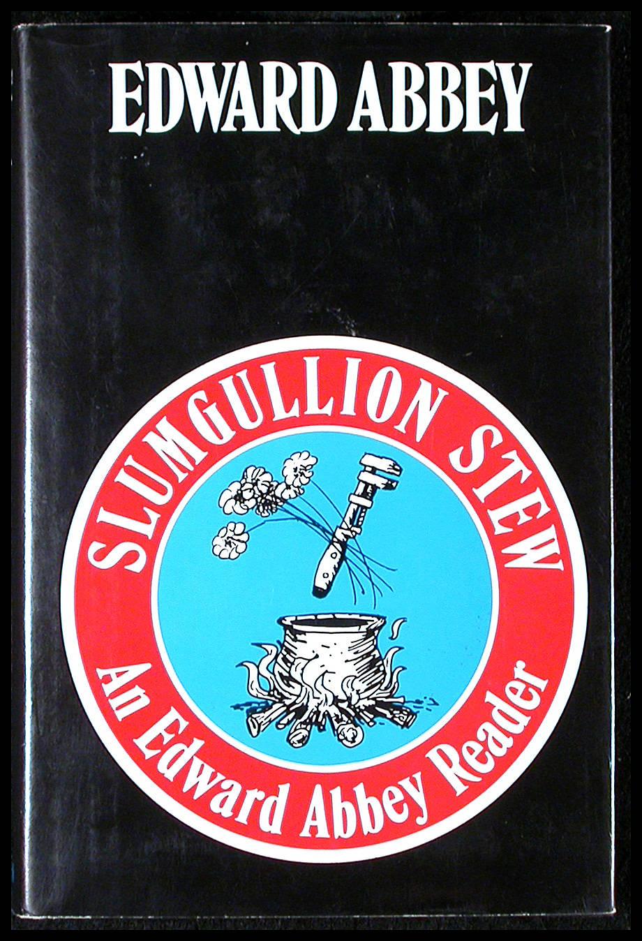 Edward Abbey: Research and Buy First Editions, Limited Editions, Signed ...