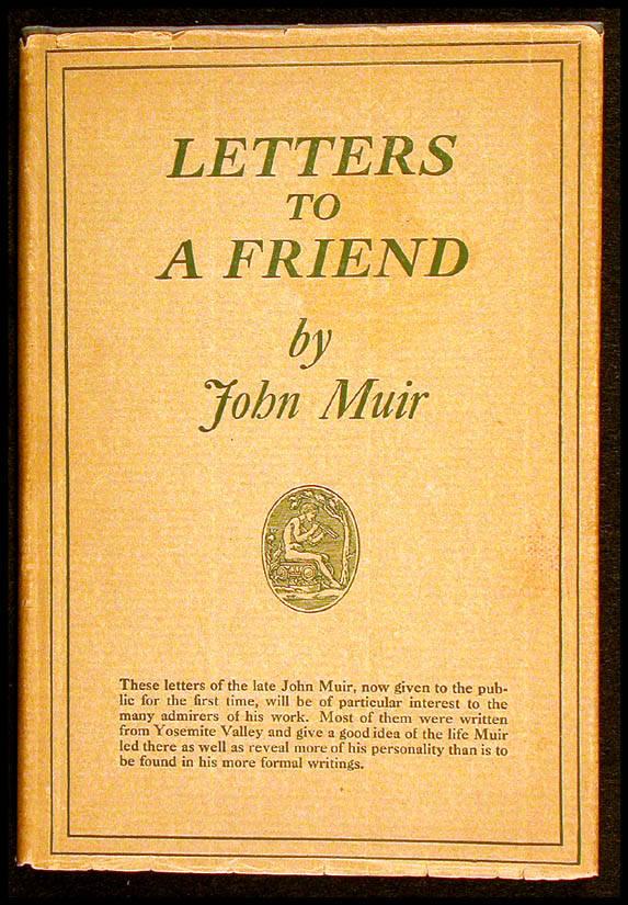 John Muir: Research and Buy First Editions, Limited Editions, Signed ...