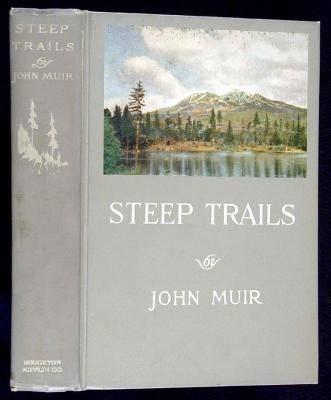 John Muir: Research and Buy First Editions, Limited Editions, Signed ...